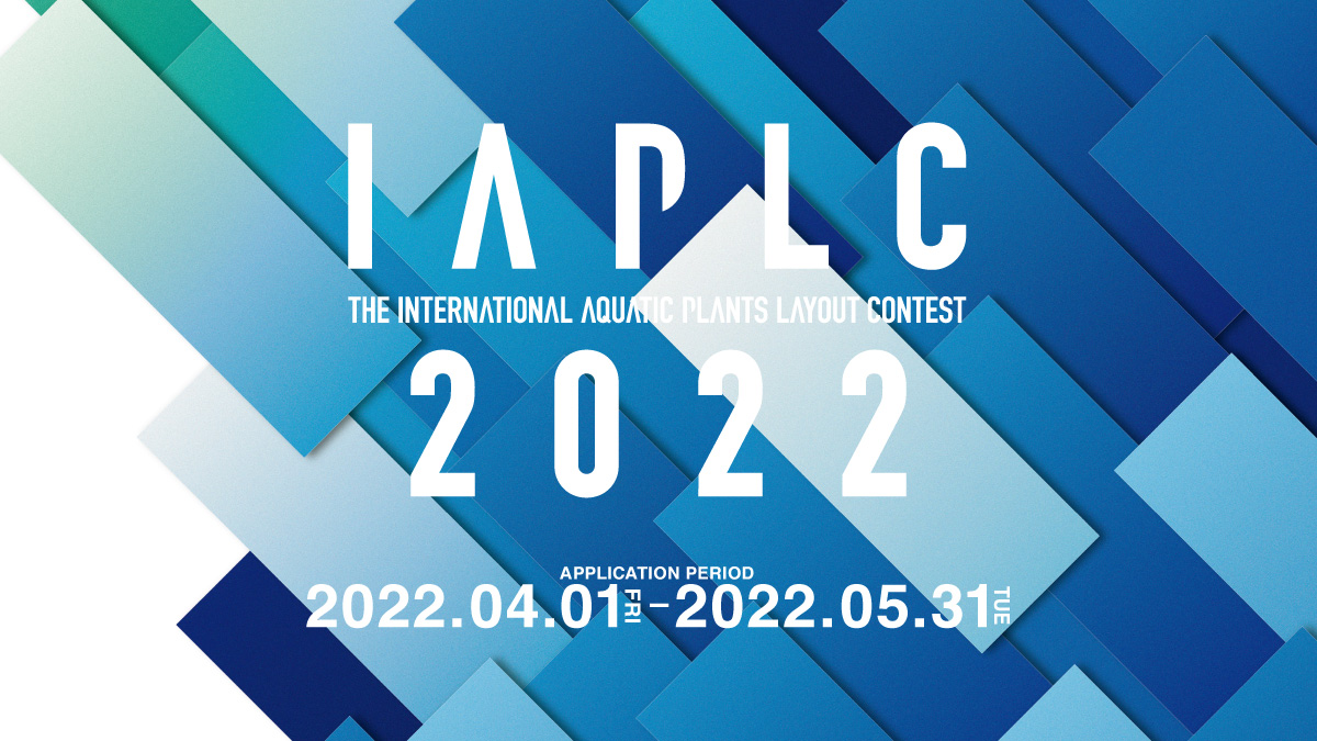 2022 - THE INTERNATIONAL AQUATIC PLANTS LAYOUT CONTEST